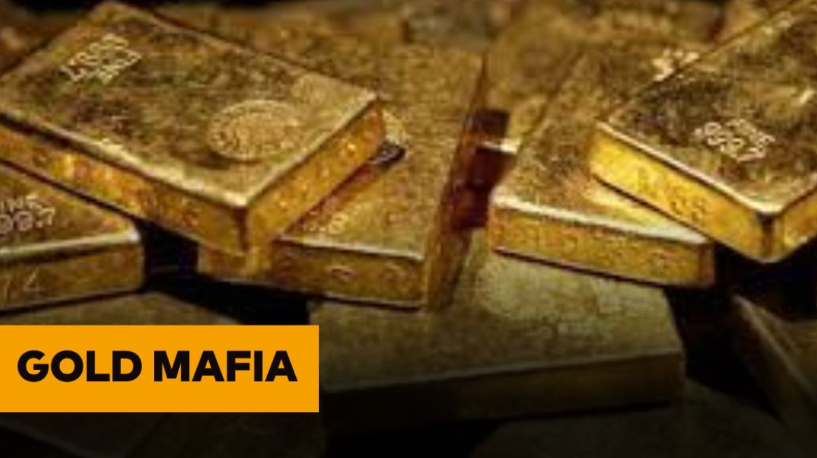 How The Gold Mafia Points Out The Nexus Between Money Laundering And ...